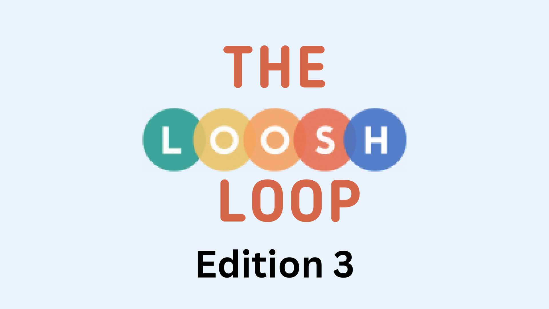 The LOOSH Loop Edition 4 – Loosh – Leichhardt Out Of School Hours